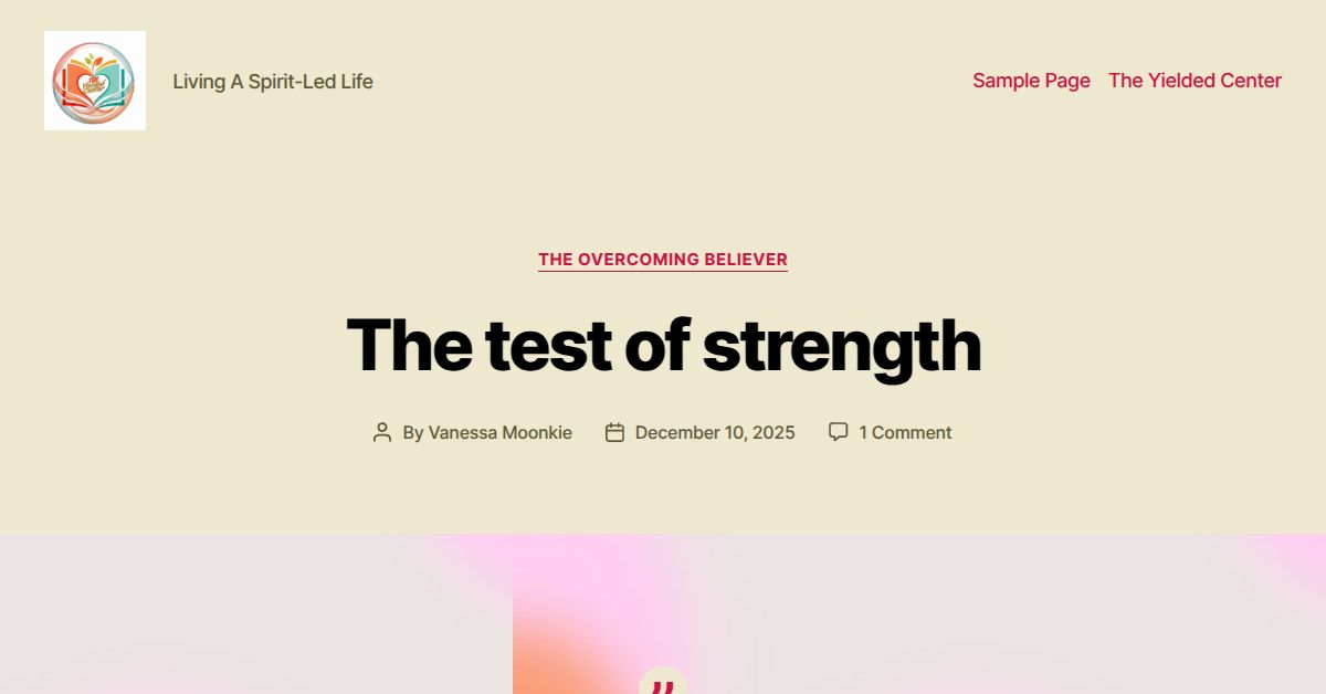 The test of strength – yielded