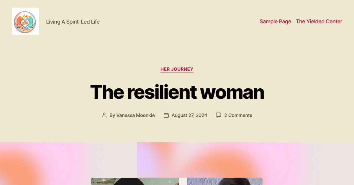 The resilient woman – yielded
