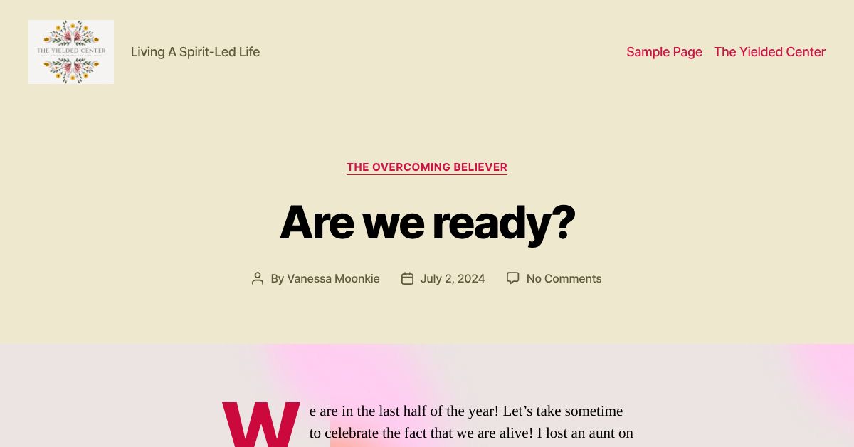 Are we ready? – yielded