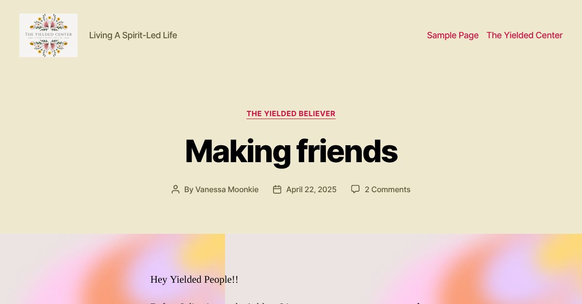 Making friends – yielded